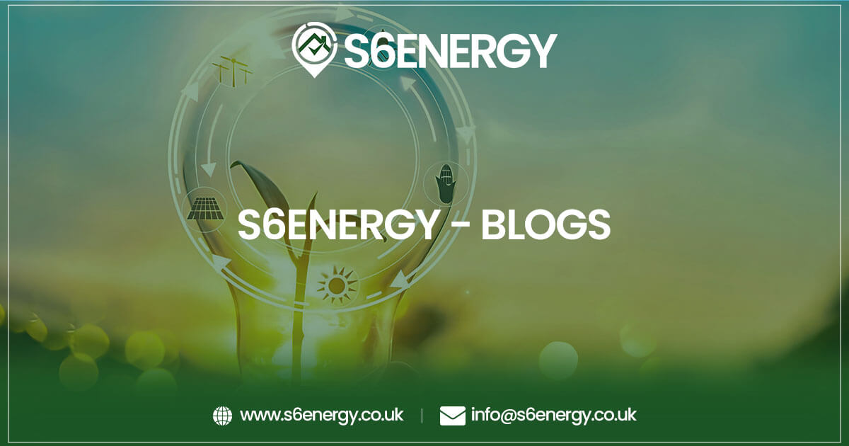 Our Latest Blogs | S6 Energy
